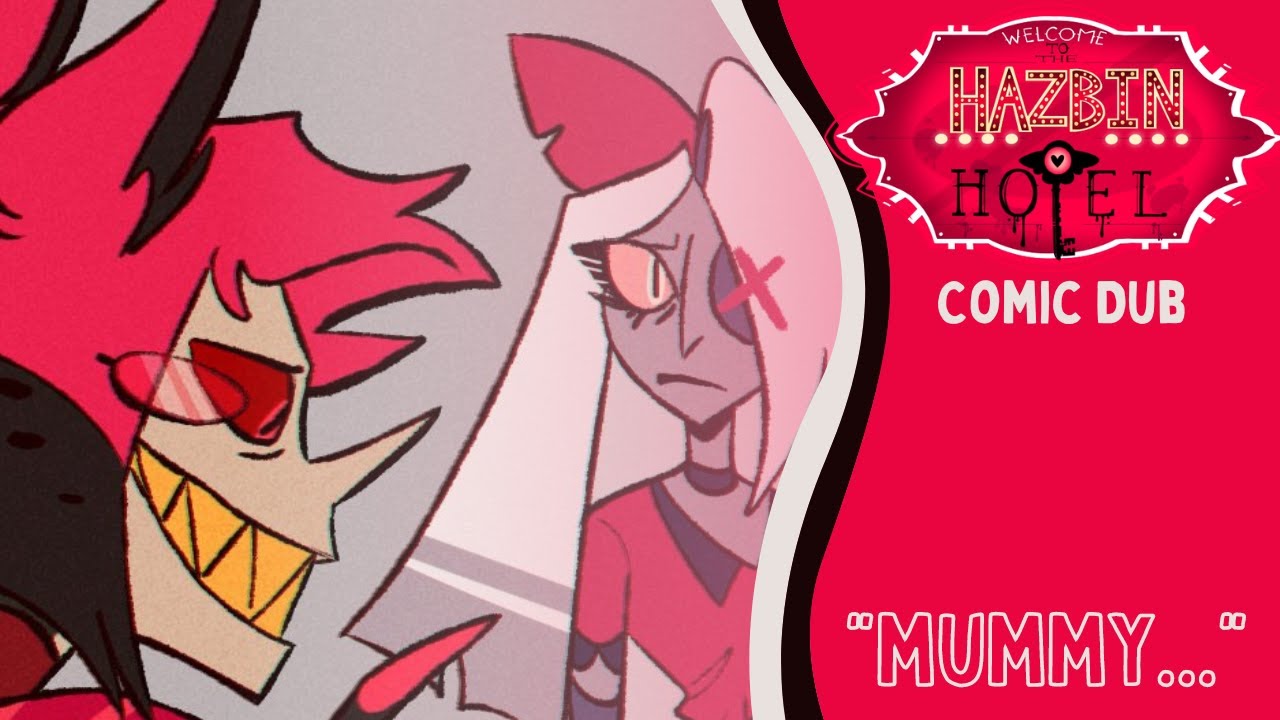 Mummy Hazbin Hotel Comic Dub Youtube