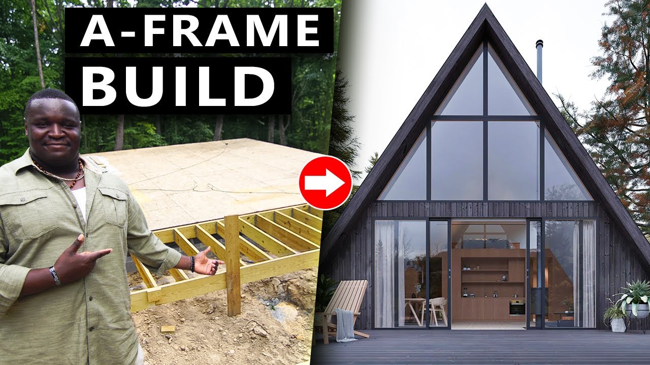 2-Story 1,000sqft MODERN A-FRAME CABIN (DEN Outdoors DIY Build Update ...