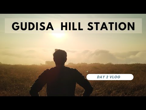 Day 2 | Part 1 | Exploring Gudisa Hill Station: Sunrise and Off-Road ...