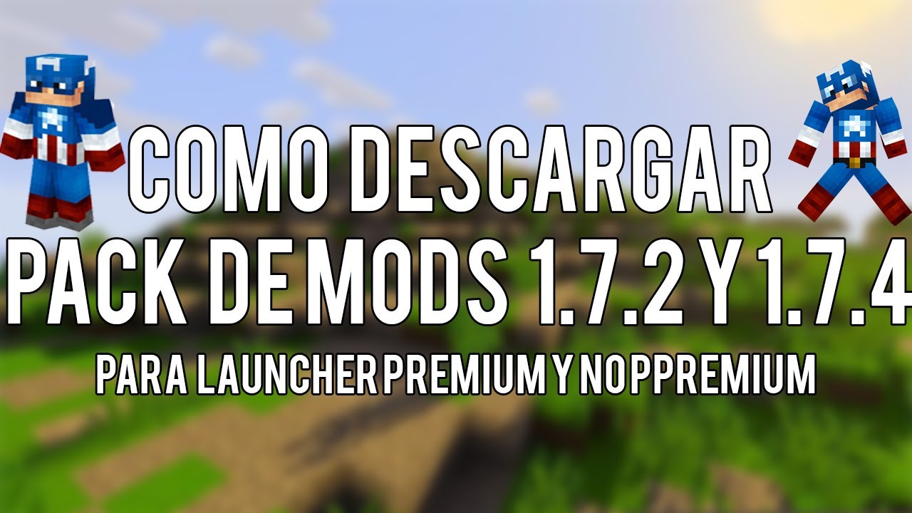 como descargar pack de mods para el minecraft 1.7.2 y 1.7.4 - YouTube