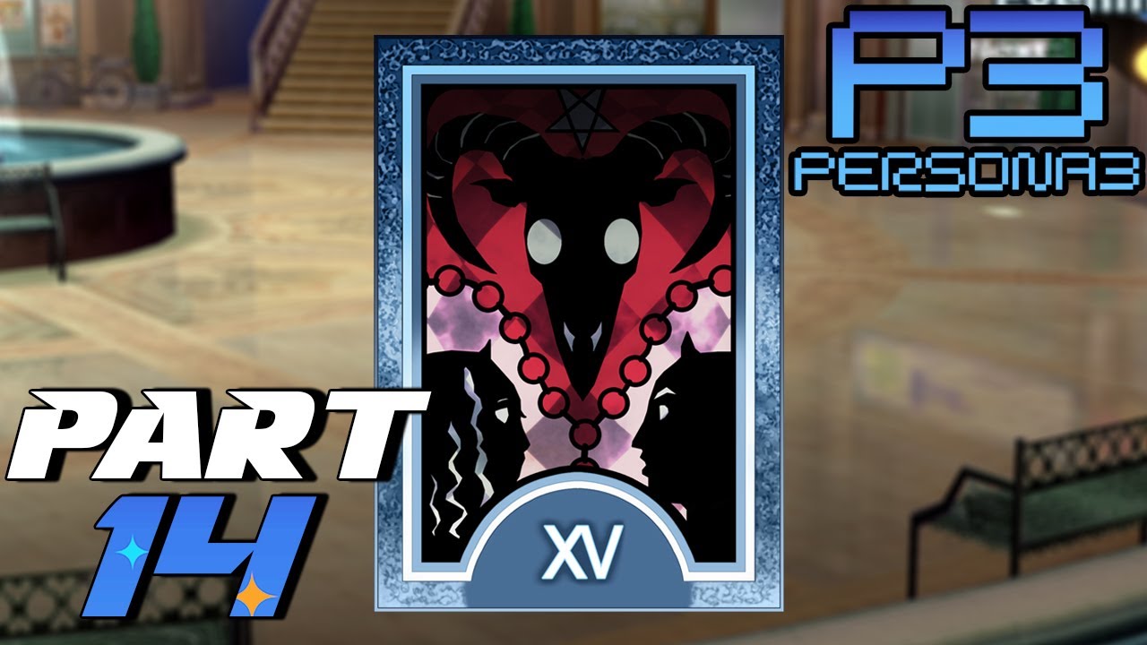 DEVIL ARCANA! | Persona 3 FES | Part 14 - YouTube