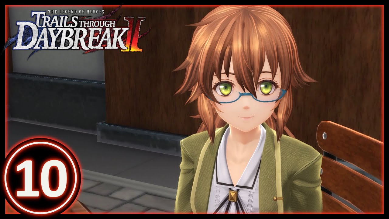 "A Familiar Face" - Trails through Daybreak 2 Walkthrough Part 10 | JP ...