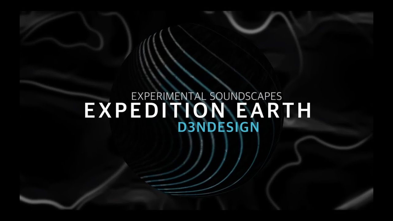 Expedition Earth [ Experimental Soundscapes ] - YouTube Music