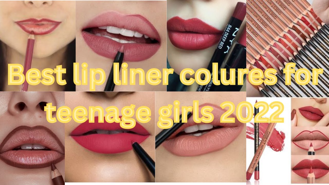 Best lip liner colors for teenage girls 2022 - YouTube
