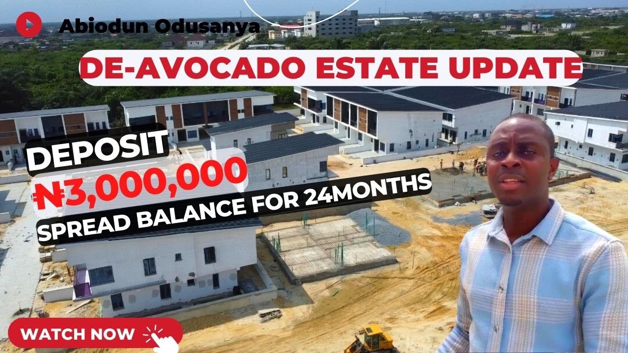 Update Tour of De Avocado luxury & Smart Homes Estate in Abijo GRA, Lekki Lagos - YouTube