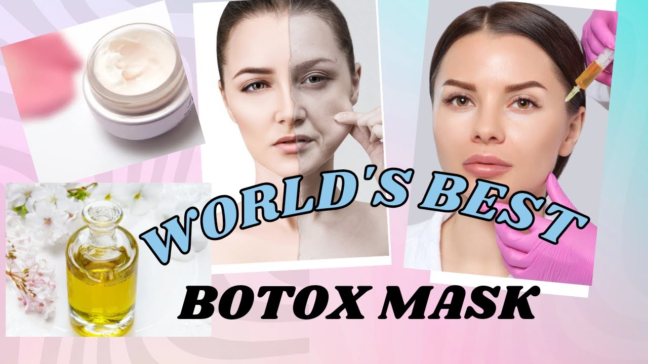 World's Best Botox Mask That Makes Skin Younger & Remove Wrinkles. New ...