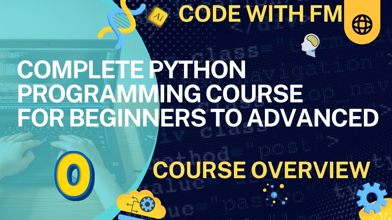 Complete Python Programming Course For Beginners To Advanced Youtube