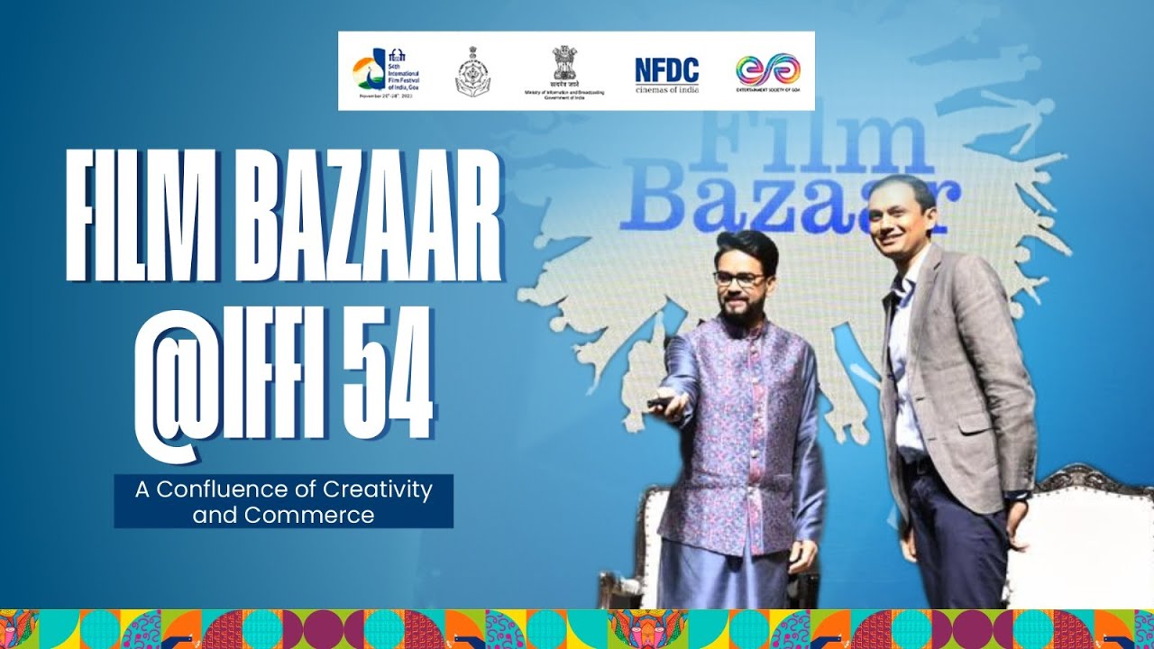 Inauguration- Film Bazaar | 54th International Film Festival of India ...