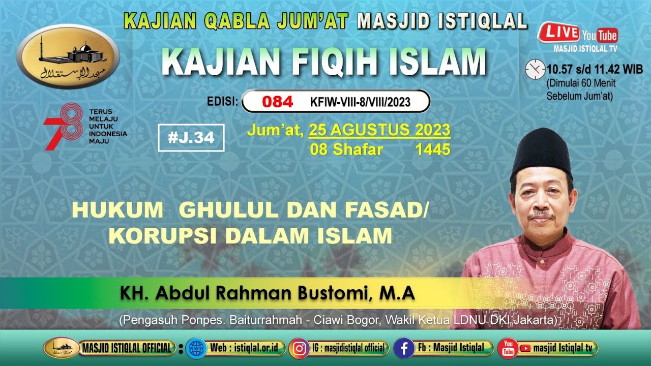 KH. Abdul Rahman Bustomi, M.A ll “Hukum Ghulul dan Fasad - Korupsi ...