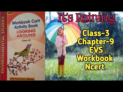 It's Raining || Class-3 || EVS- Workbook || Chapter-9 || Ncert || fully ...