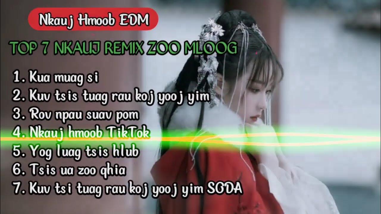 Top Nkauj Hmoob Remix Zoo Heev | Nhạc Hmong Hay Nhất || Nkauj Hmoob EDM - YouTube