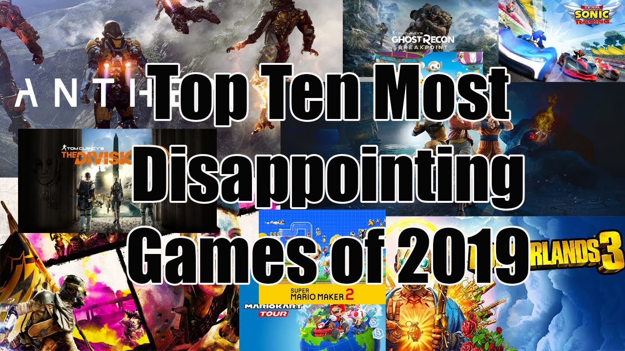 Top Ten Most Disappointing Games of 2019 - YouTube