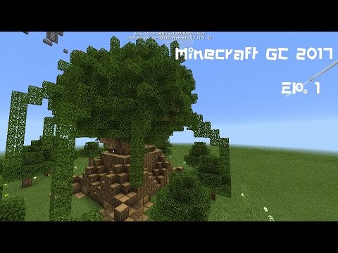 Minecraft GC 2017_EP.1 - YouTube