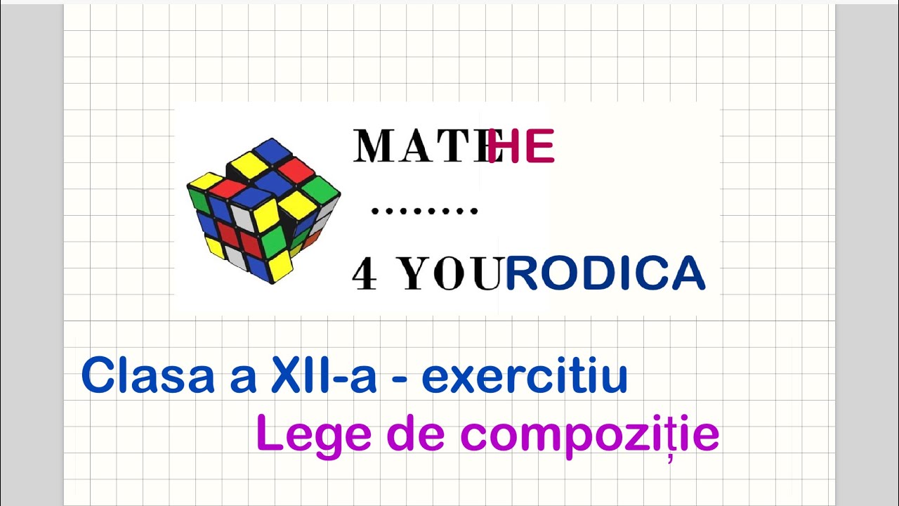 Lege de compozitie-clasa a XII-a - YouTube