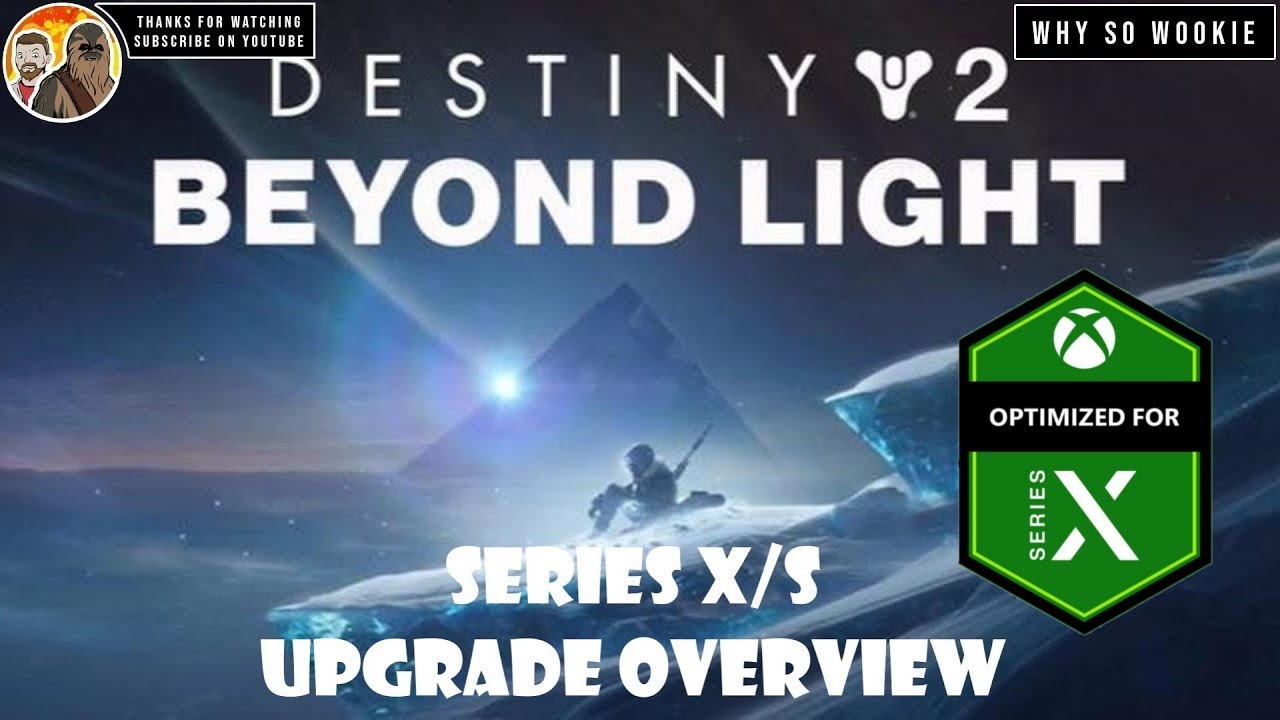 DESTINY 2 XBOX SERIES X/S UPGRADE OVERVIEW - YouTube