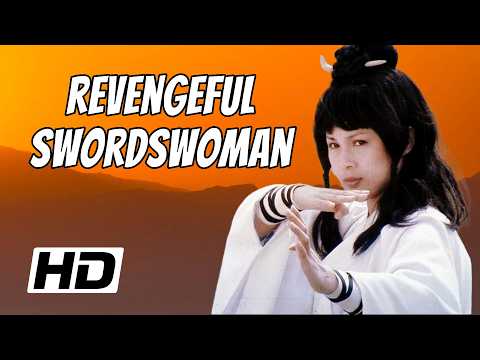 Wu Tang Collection - Revengeful Swordswoman-HD - High Definition- CHIA LING (Judy Lee)