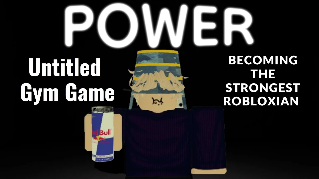 Becoming the strongest robloxian in Untitled Gym Game (Roblox) - YouTube