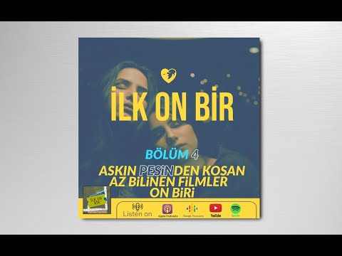 Aşkın Peşinden Koşan Az Bilinen Filmler On Biri (Az Bilinen Aşk Filmleri)