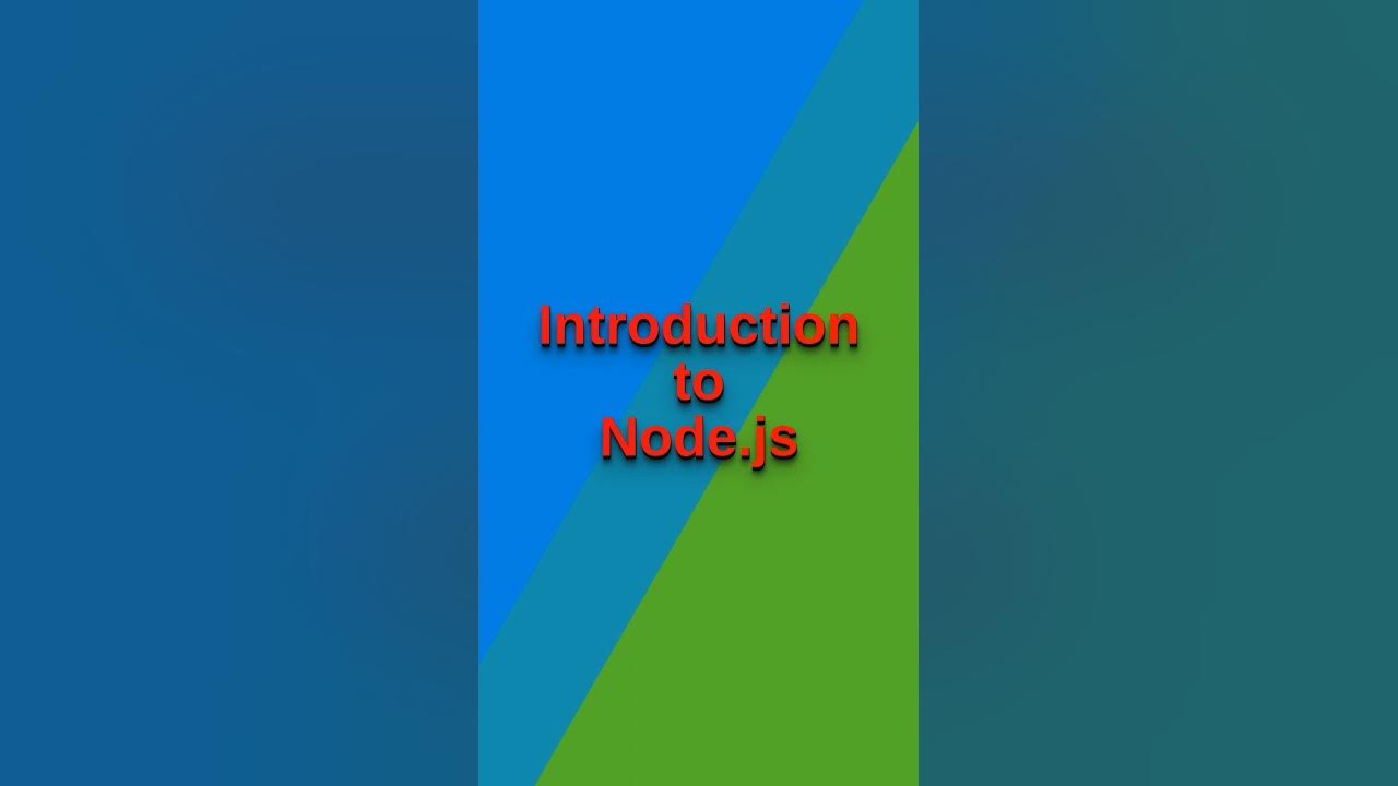 Introduction To Nodejs Nodejs Youtube