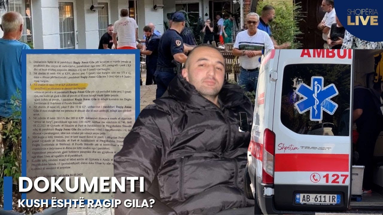 DOKUMENTI/ Kush është Ragip Gila, njeriu që TRONDITI sot Shkodrën ...