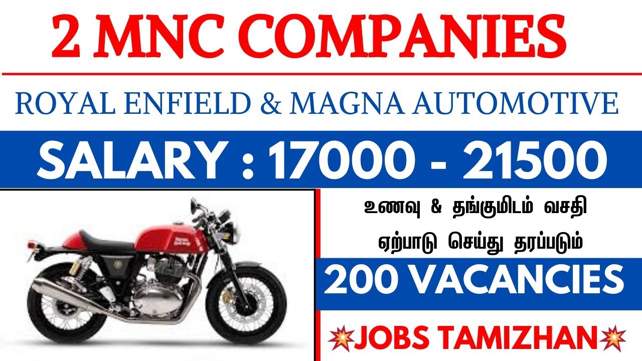 Royal Enfield & Magna Company Direct Recruitment 2024💥 Chennai Jobs Today Openings 2024 - YouTube