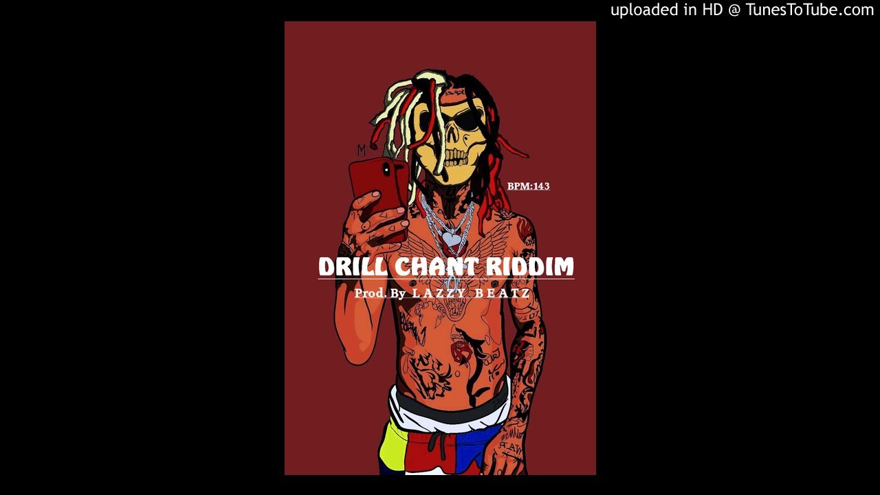 Drill Chant Riddim (Instrumental)(Prod By Lazzy Beatz) - YouTube