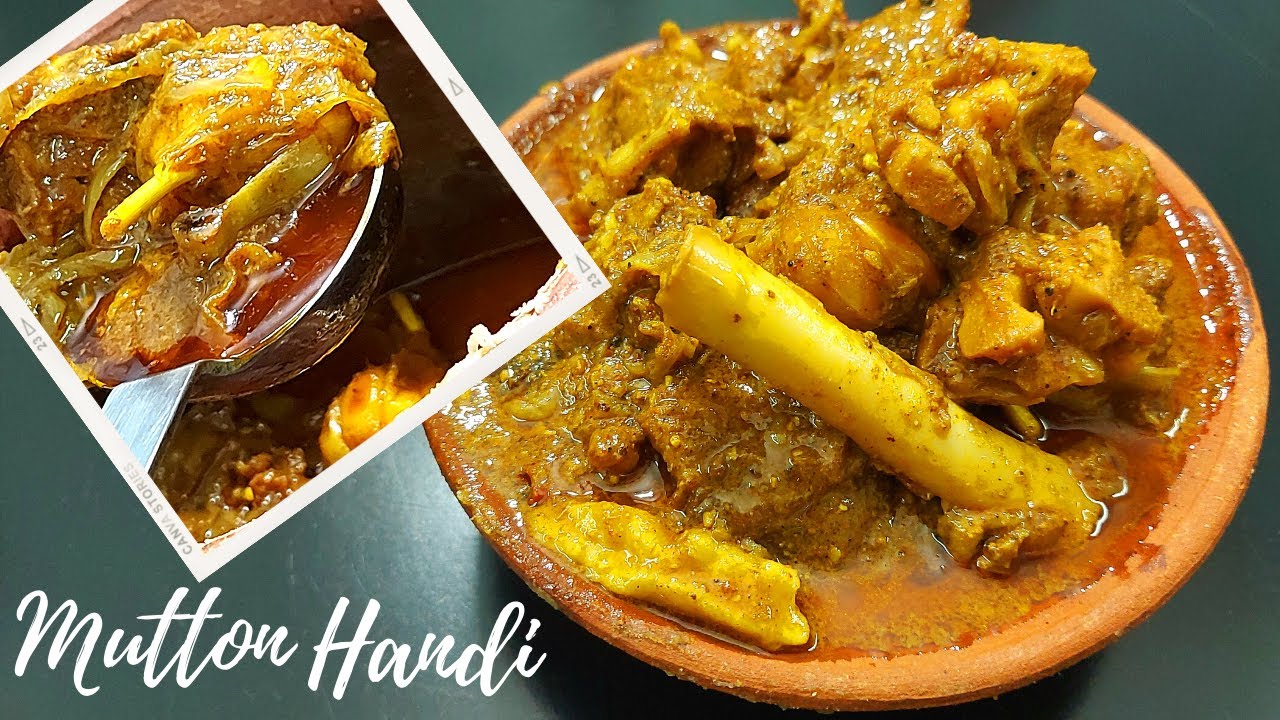 Handi Mutton | Matka Mutton | Mutton Curry | Champaran Handi Mutton ...