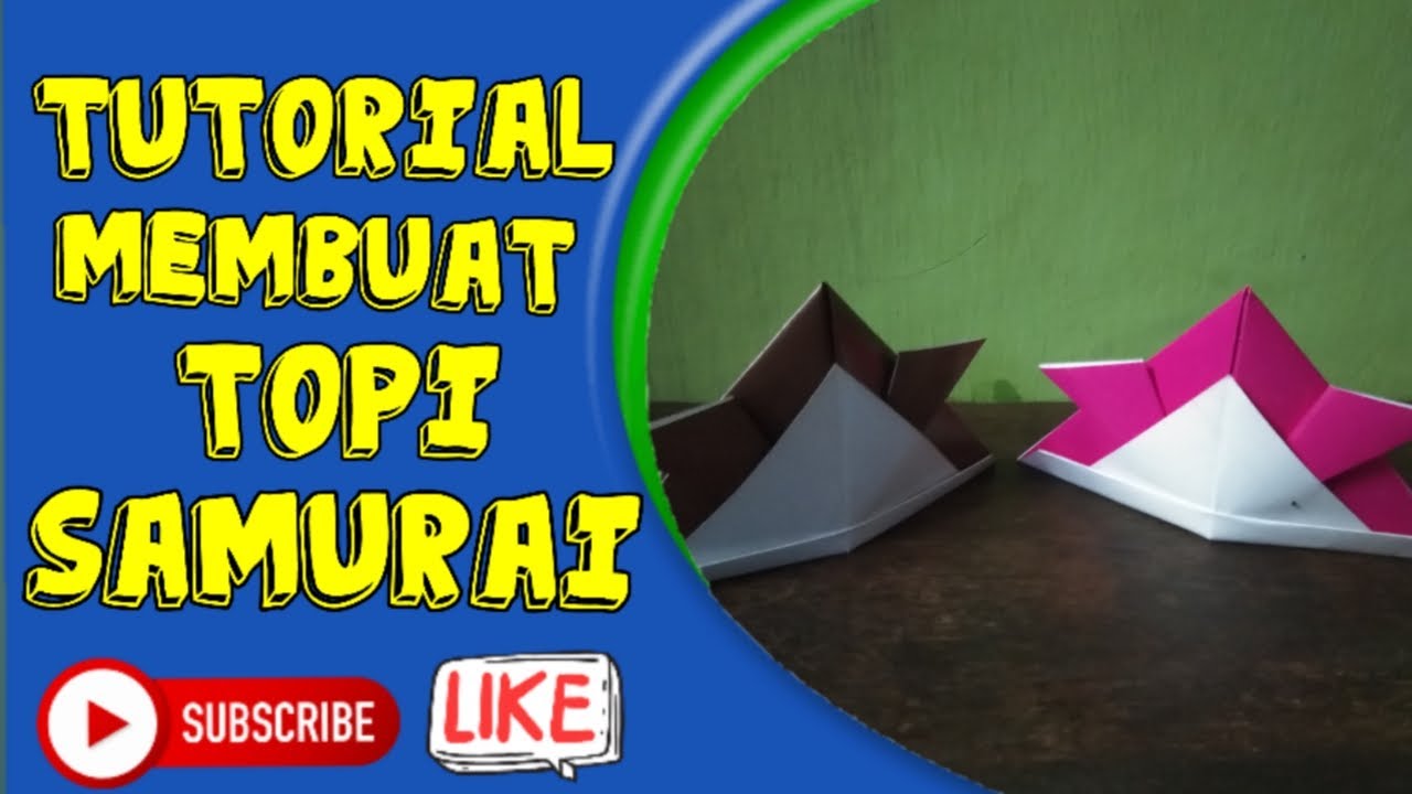Tutorial membuat topi samurai kecil dari origami mudah - YouTube