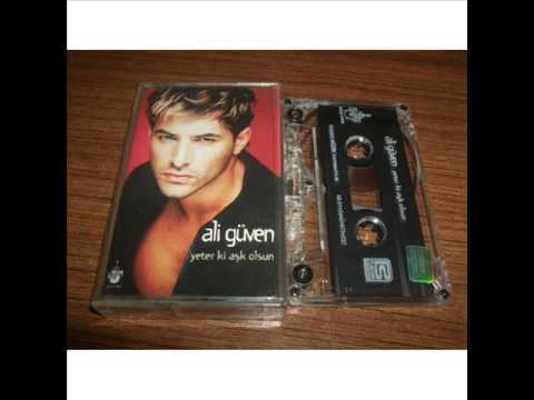 Ali Güven – Ağla Yüreğim