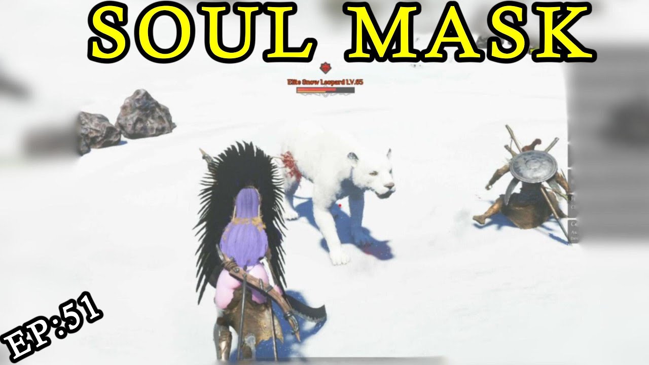 Can we defeat the ELITE SNOW LEOPARD 🐆 ☠️😭 [SOUL MASK] ep51 - YouTube
