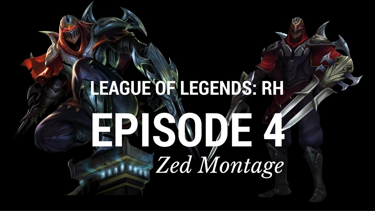 League of Legends: RH: Zed - YouTube