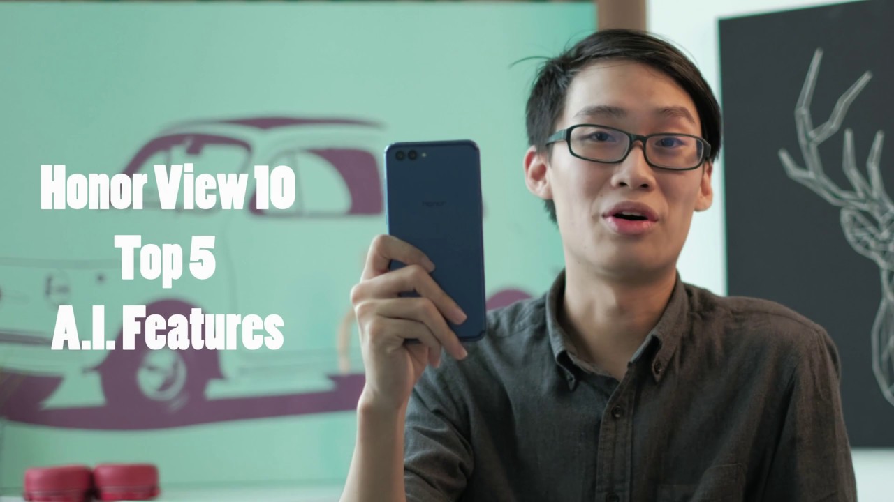 Top 5 Honor View 10 A.I. Features - YouTube