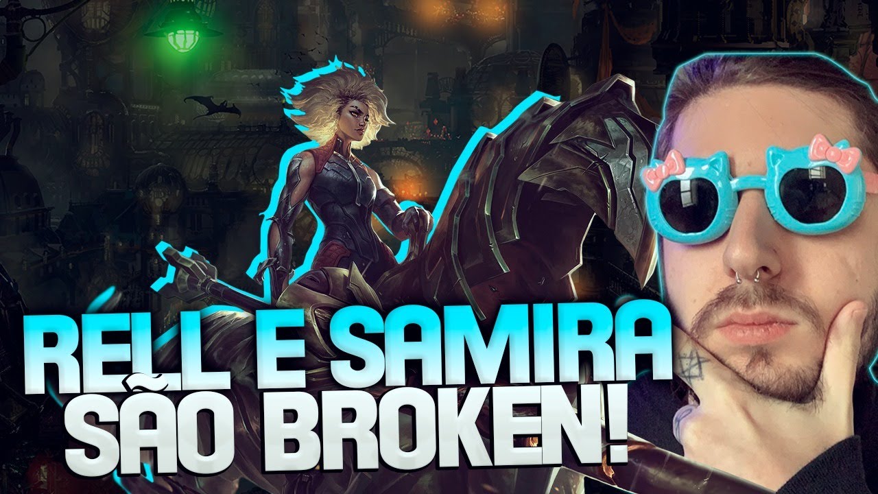 GAMEPLAY RELL E SAMIRA NO PBE! QUE DUO É ESSE? NOVA CAMPEÃ! - YouTube