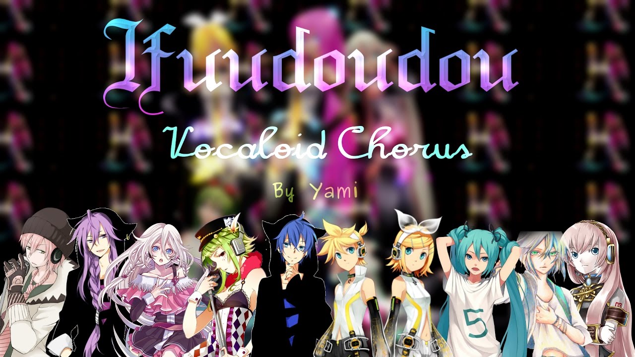Trick Treat Vocaloid Chorus Youtube