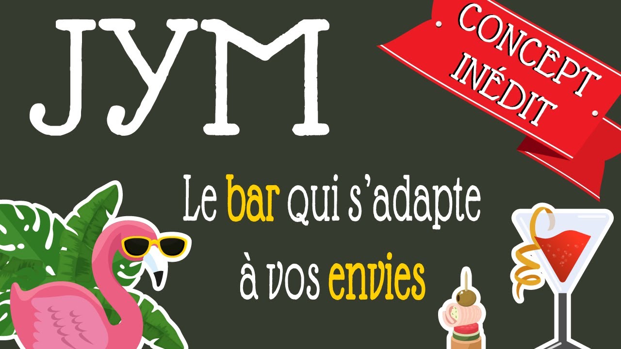 JYM BAR - Concept inédit - YouTube
