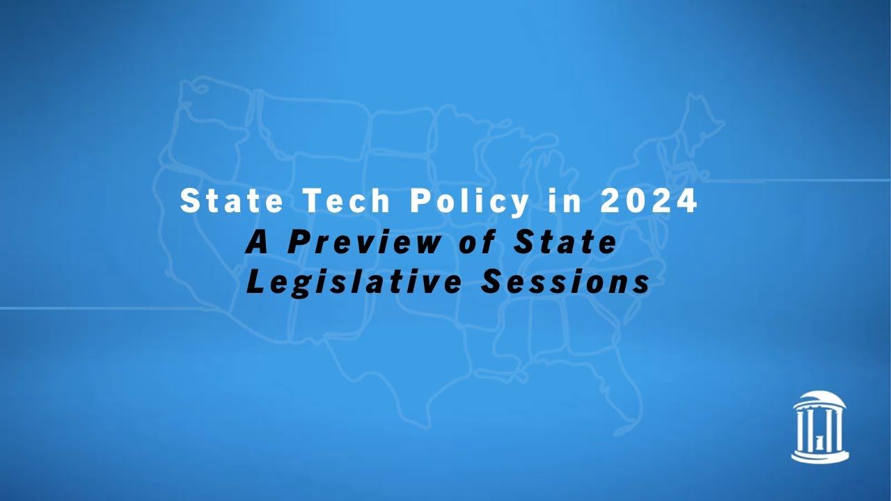 State Tech Policy in 2024: A Preview of State Legislative Sessions ...
