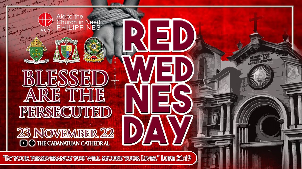 SOLEMN EUCHARISTIC CELEBRATION FOR PERSECUTED CHRISTIANS (RED WEDNESDAY ...