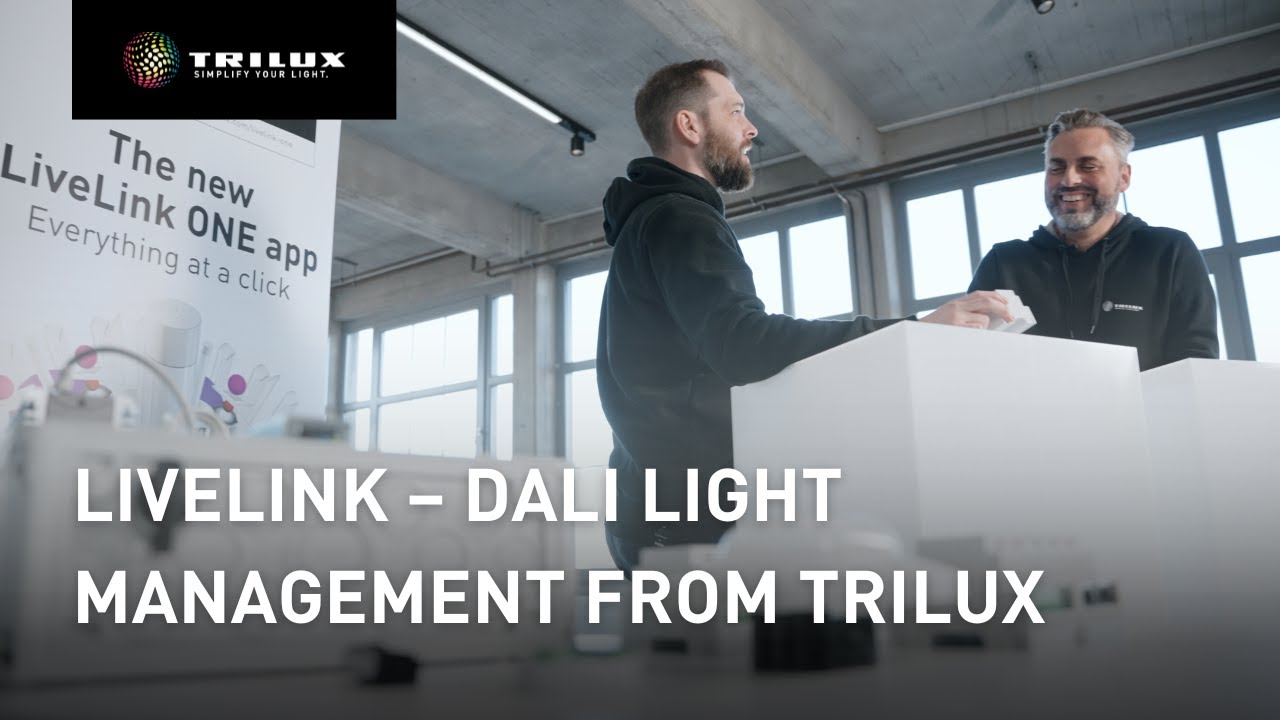 LiveLink ONE – Intro: DALI light management from TRILUX - YouTube