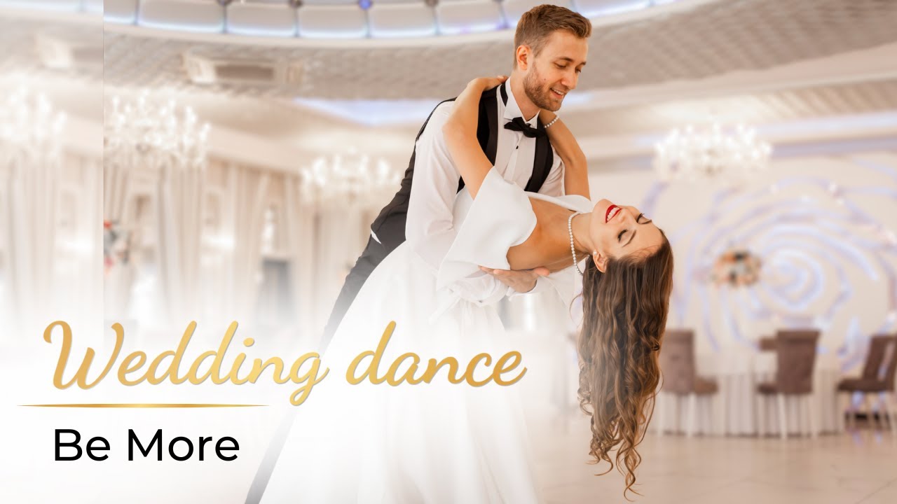 Be More - Stephen Sanchez ️ Wedding Dance ONLINE | Romantic First Dance ...