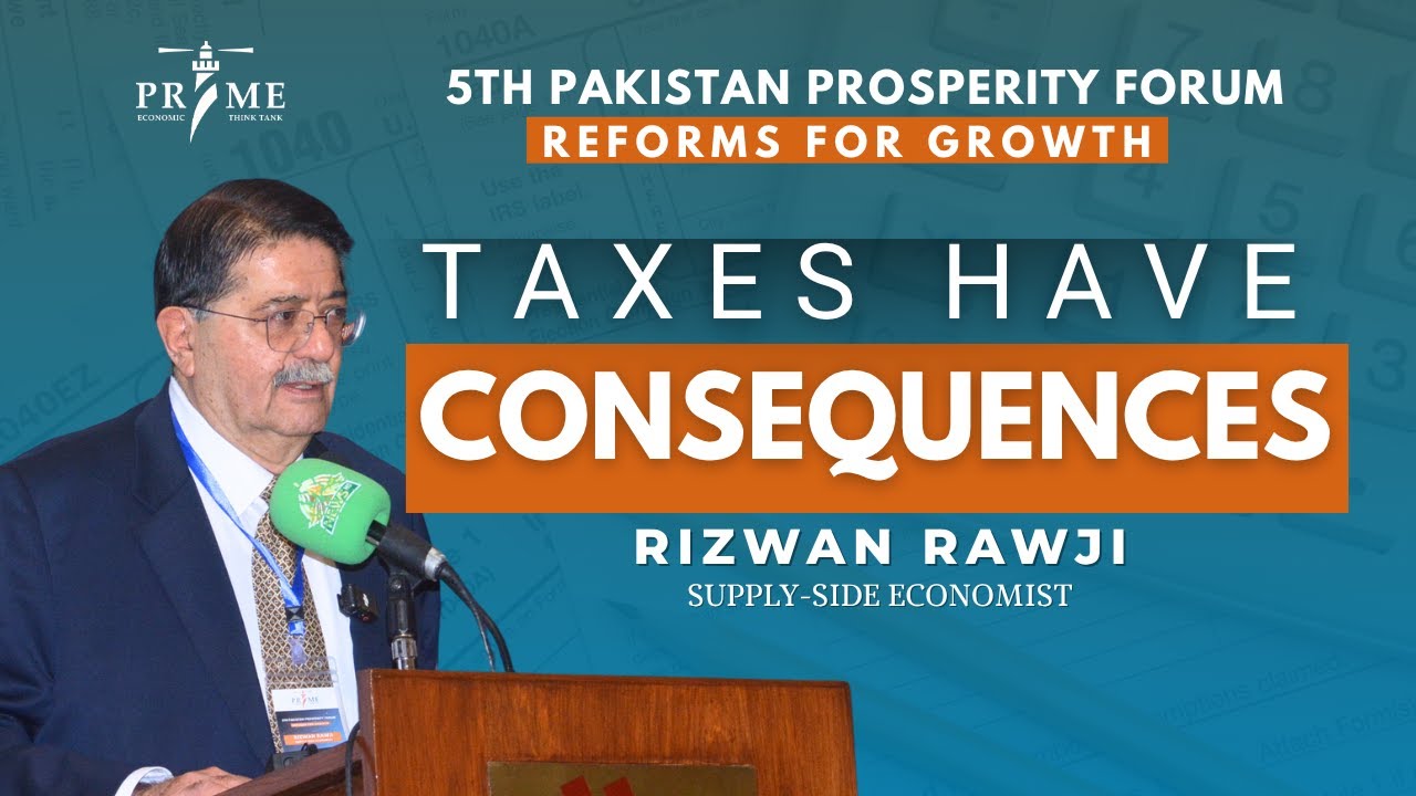 You Can't Tax a Country to Prosperity | Pakistan's Economic Crisis ...