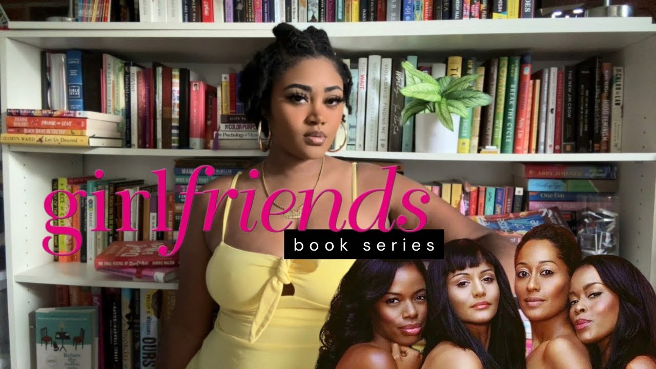Girlfriends Book Series - YouTube