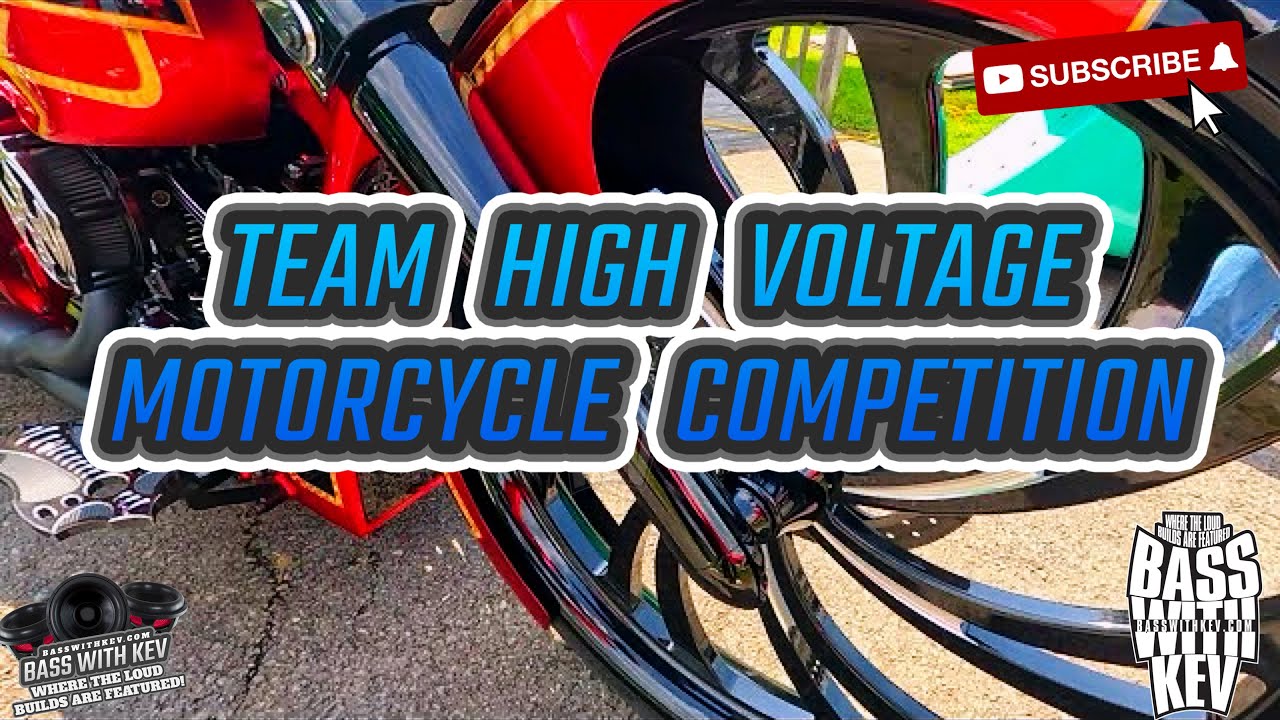 TEAM HIGH VOLTAGE SHOW MOTORCYCLE COMPETITION - YouTube