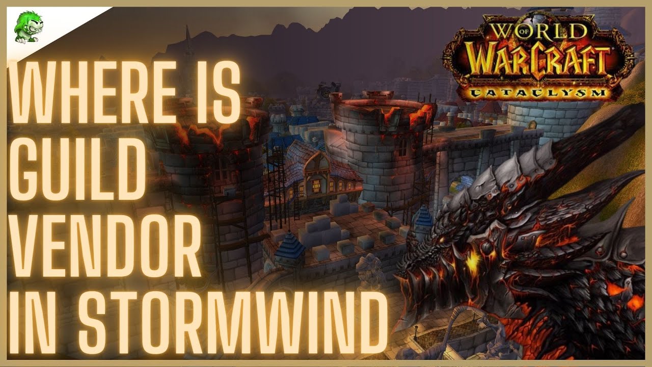 WoW Cataclysm Classic Where is Guild Vendor in Stormwind - YouTube