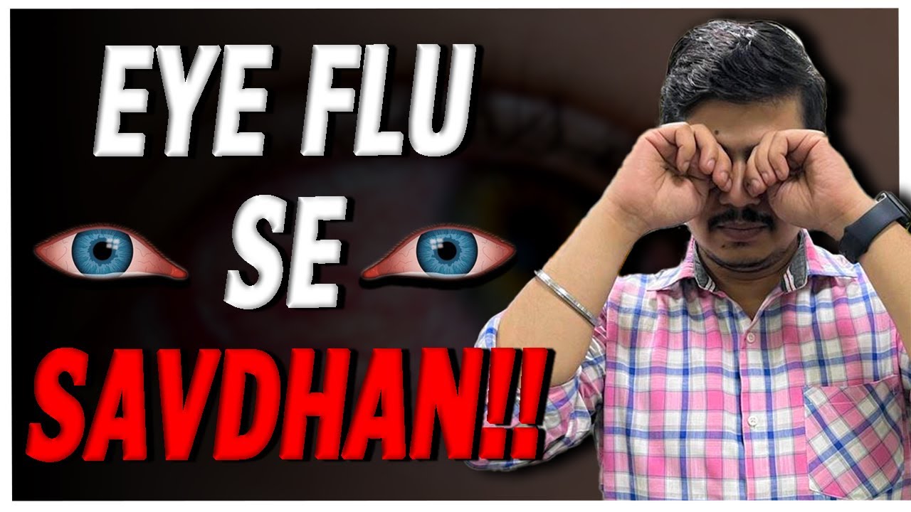 Eye flu in Delhi? Eye flu home treatment #eyeflu #eyeflutreatment # ...