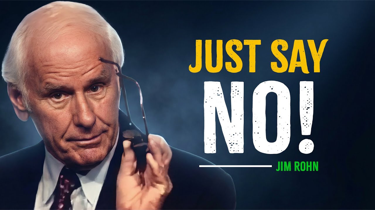 Learn How To Say "No"* | Jim Rohn Vault - YouTube