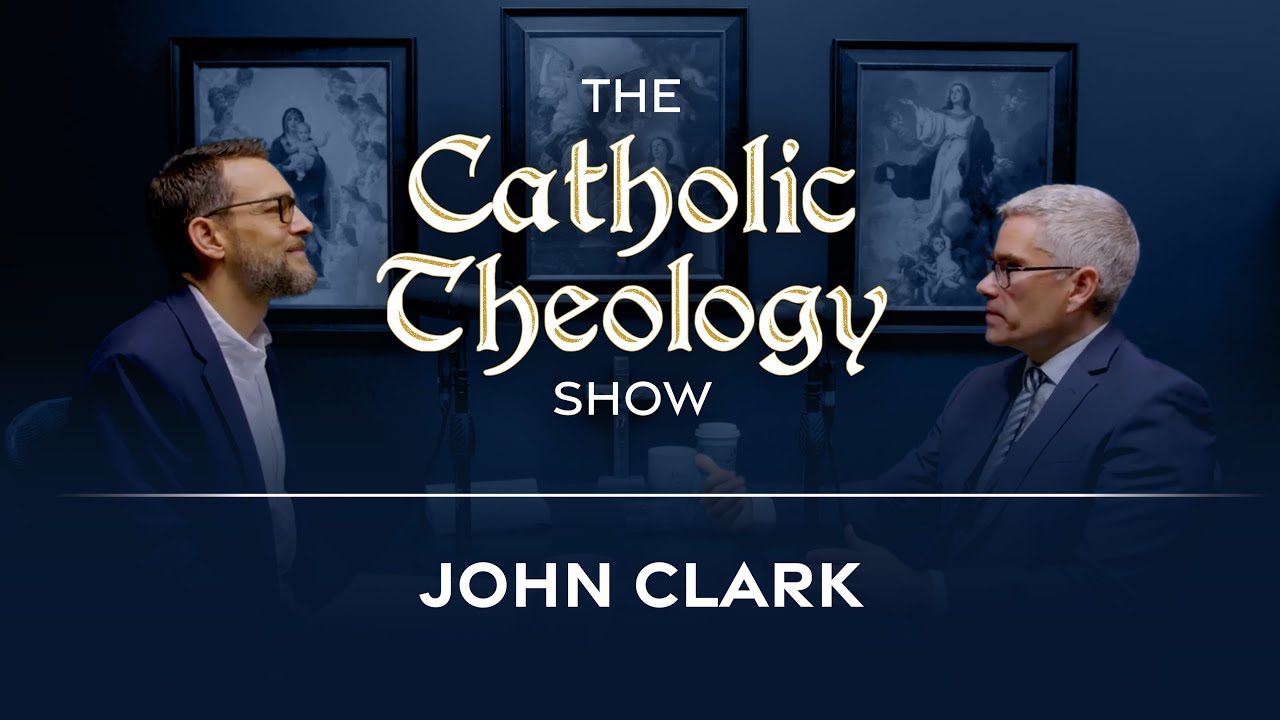 Recovering the Sacrament of Marriage w/ John Clark | Ep. 75 - YouTube