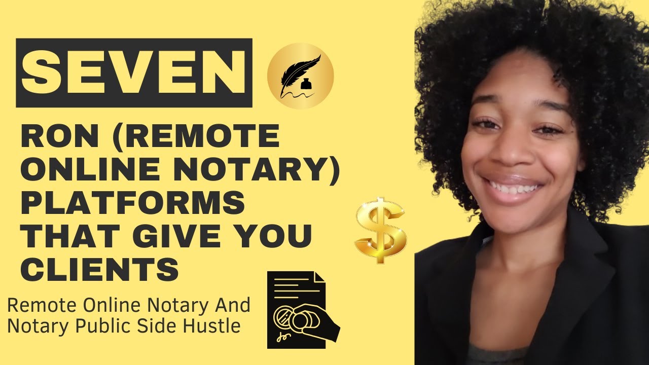 7 RON Platforms That Give You Clients | Remote Online Notary # ...