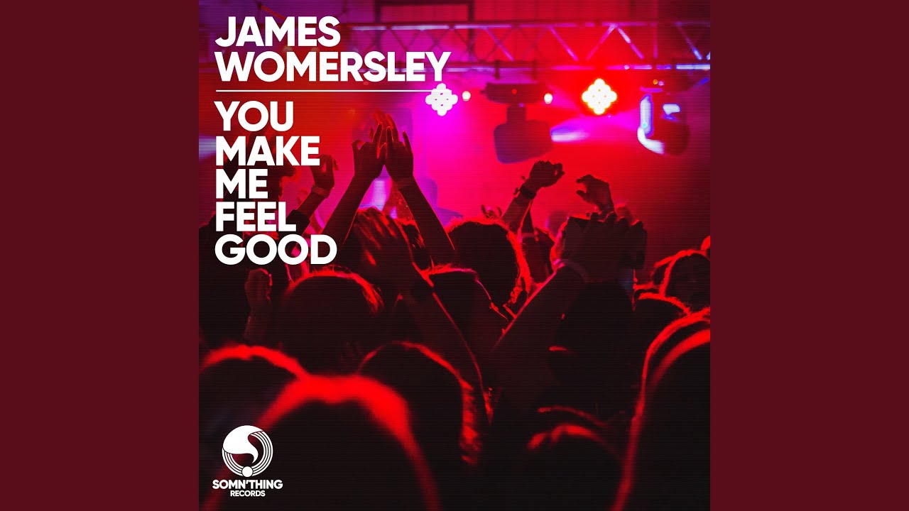 You Make Me Feel Good (Original Mix) - YouTube