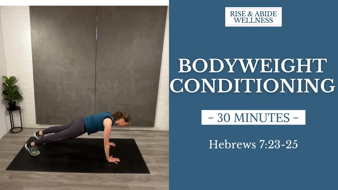 30 Minute Bodyweight Conditioning Workout for Christian Women Over 40 ...