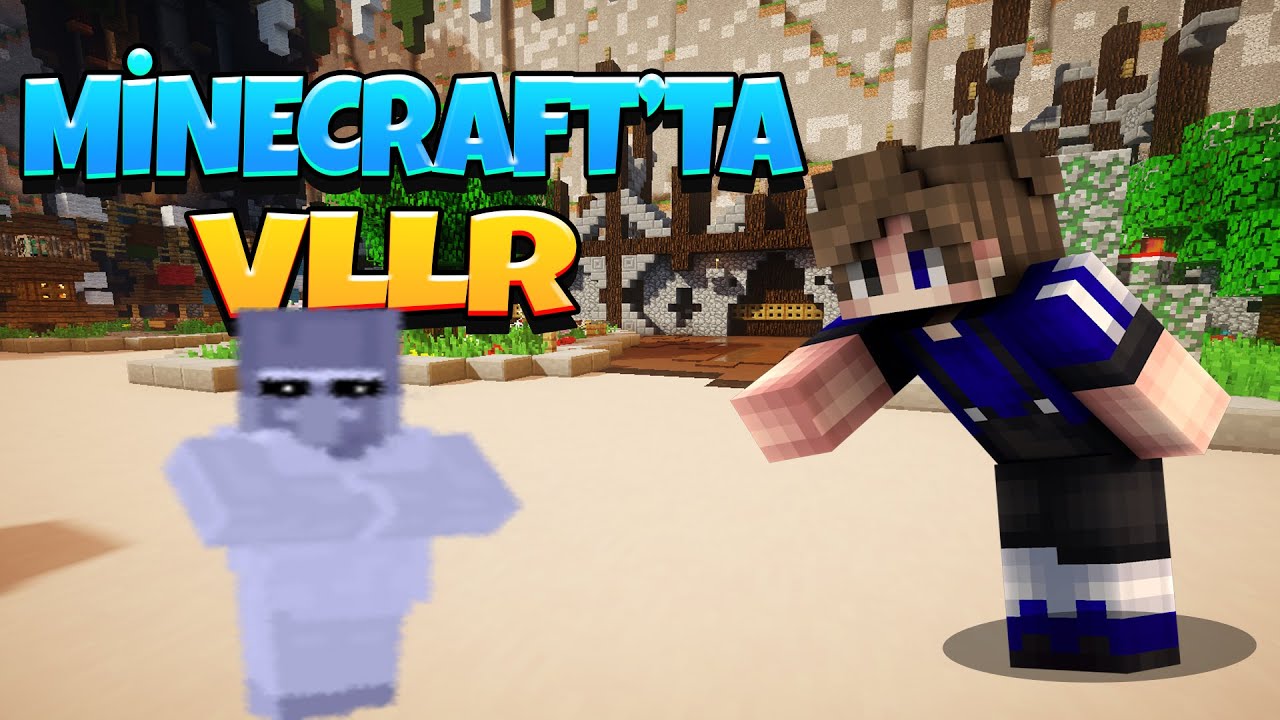 MİNECRAFTTA VLLR GERÇEKMİ!!!! | OLANLARA İNANAMIYACAKSINIZ | VLLR NİN ...